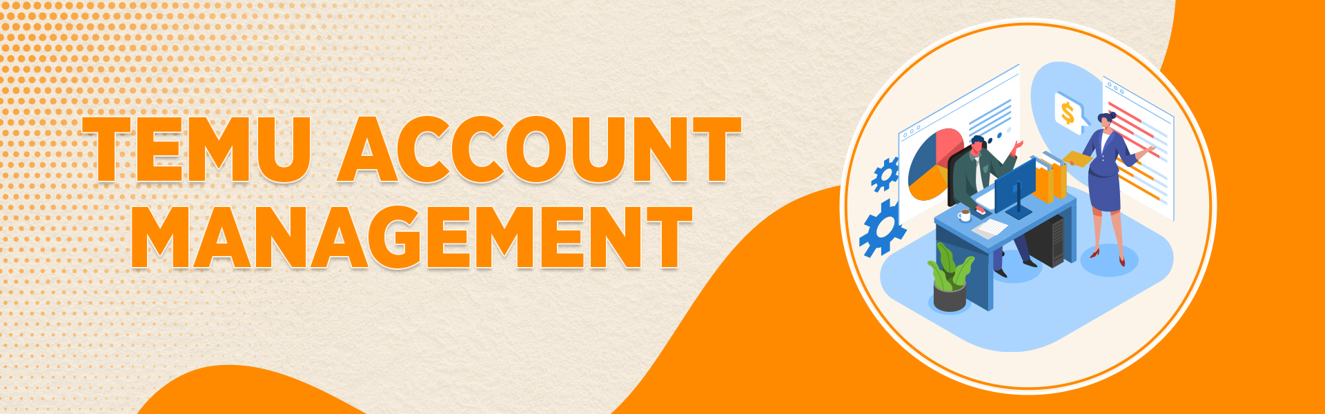 Temu Account Management | Ecommerce Virtual Assistant